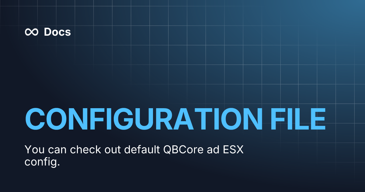 CONFIGURATION FILE | Docs