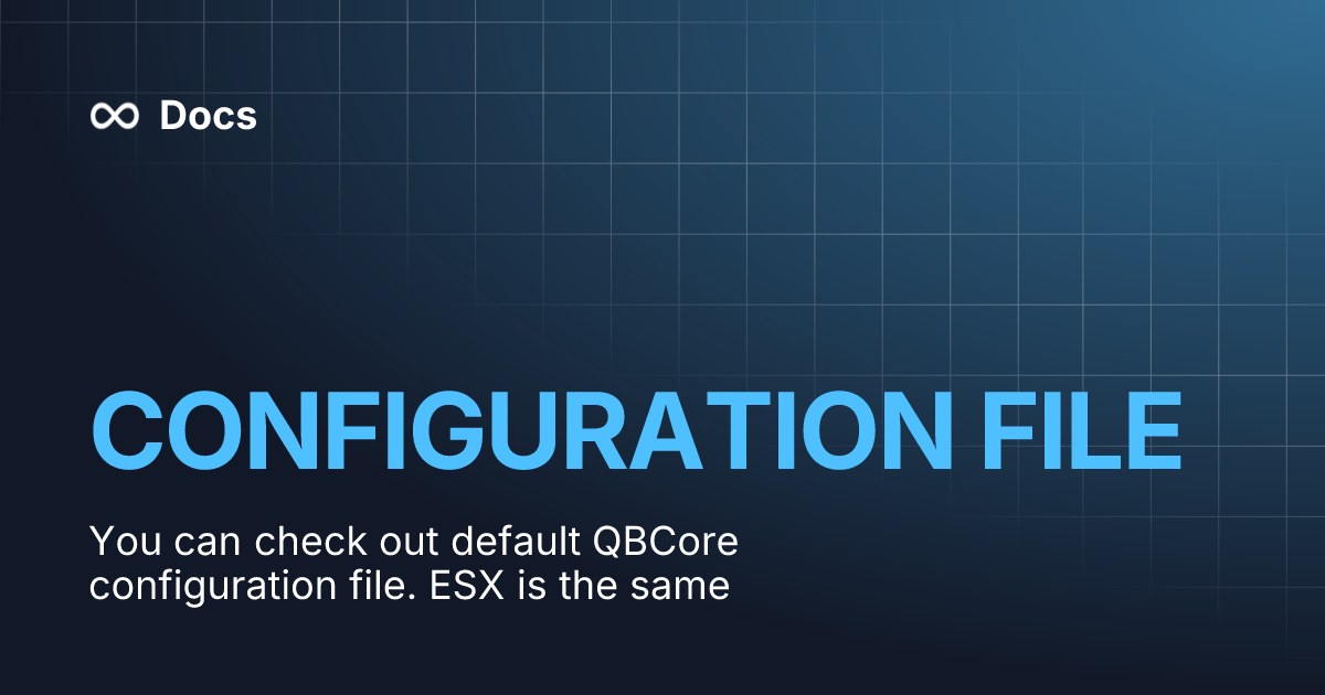 CONFIGURATION FILE | Docs